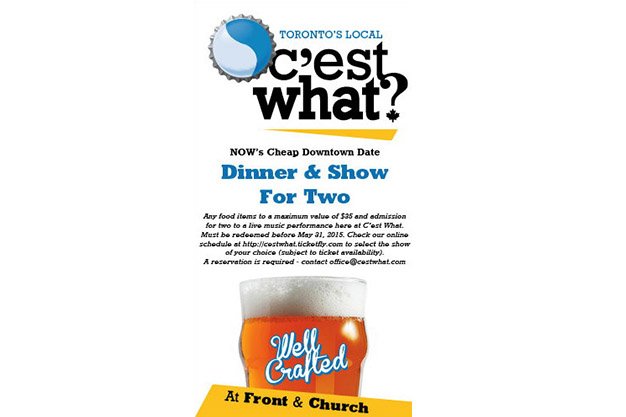 C'est What? - NOW Magazine