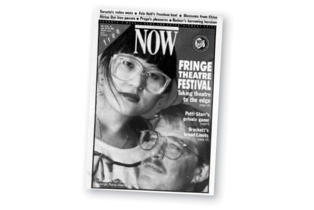 Fringe Of Toronto - NOW Magazine
