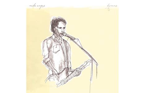 Mike Angus - Hymns - NOW Magazine