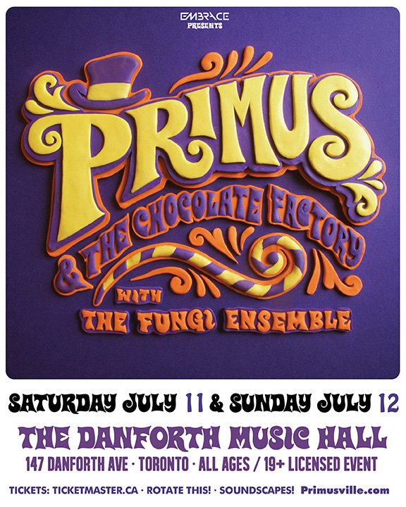 Primus & The Chocolate Factory - NOW Magazine