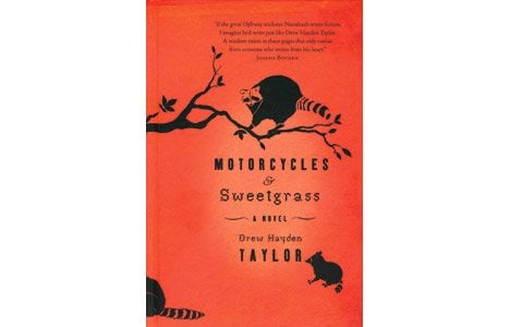 Motorcycles And Sweetgrass - NOW Magazine