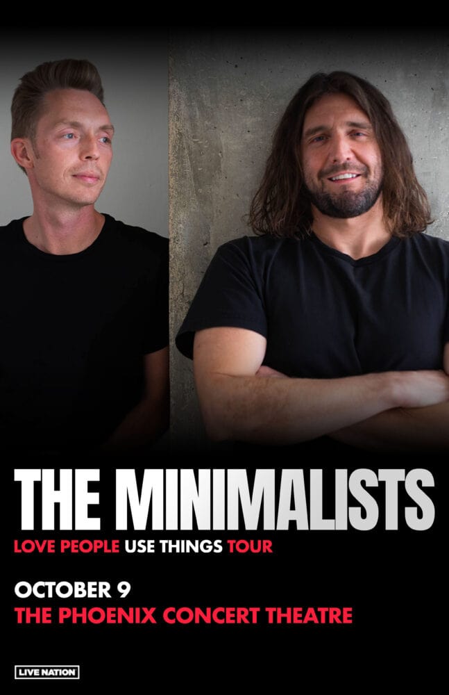 The Minimalists - NOW Magazine