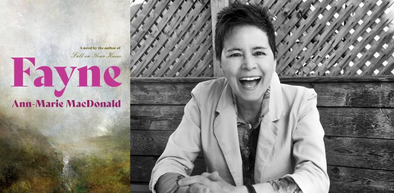 Ann-Marie MacDonald weaves a magnificent, meaningful tapestry in Fayne ...