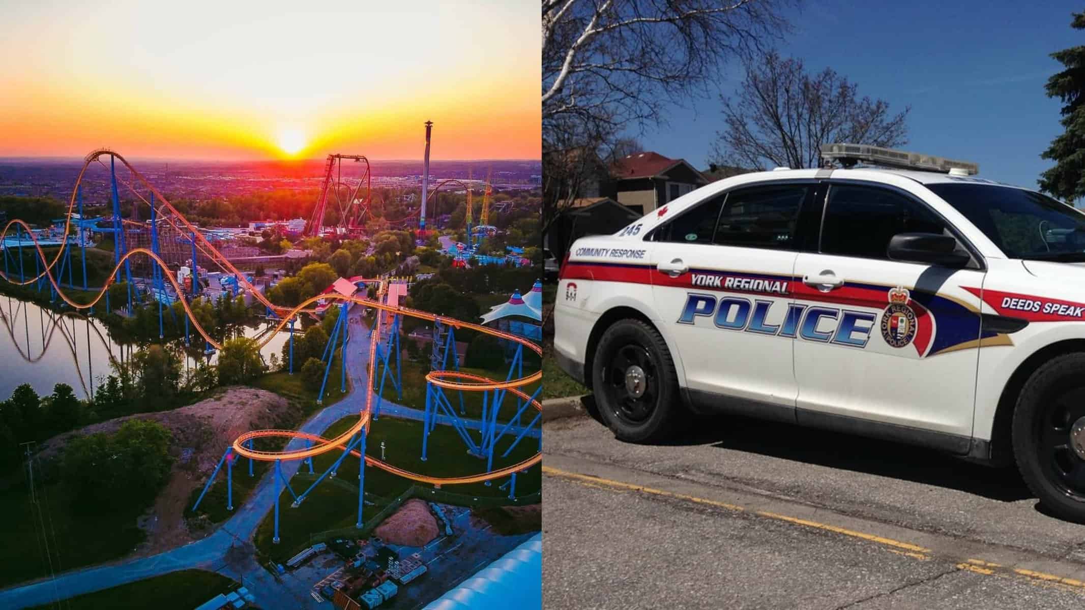 York Regional Police were called to Canada’s Wonderland over the ...