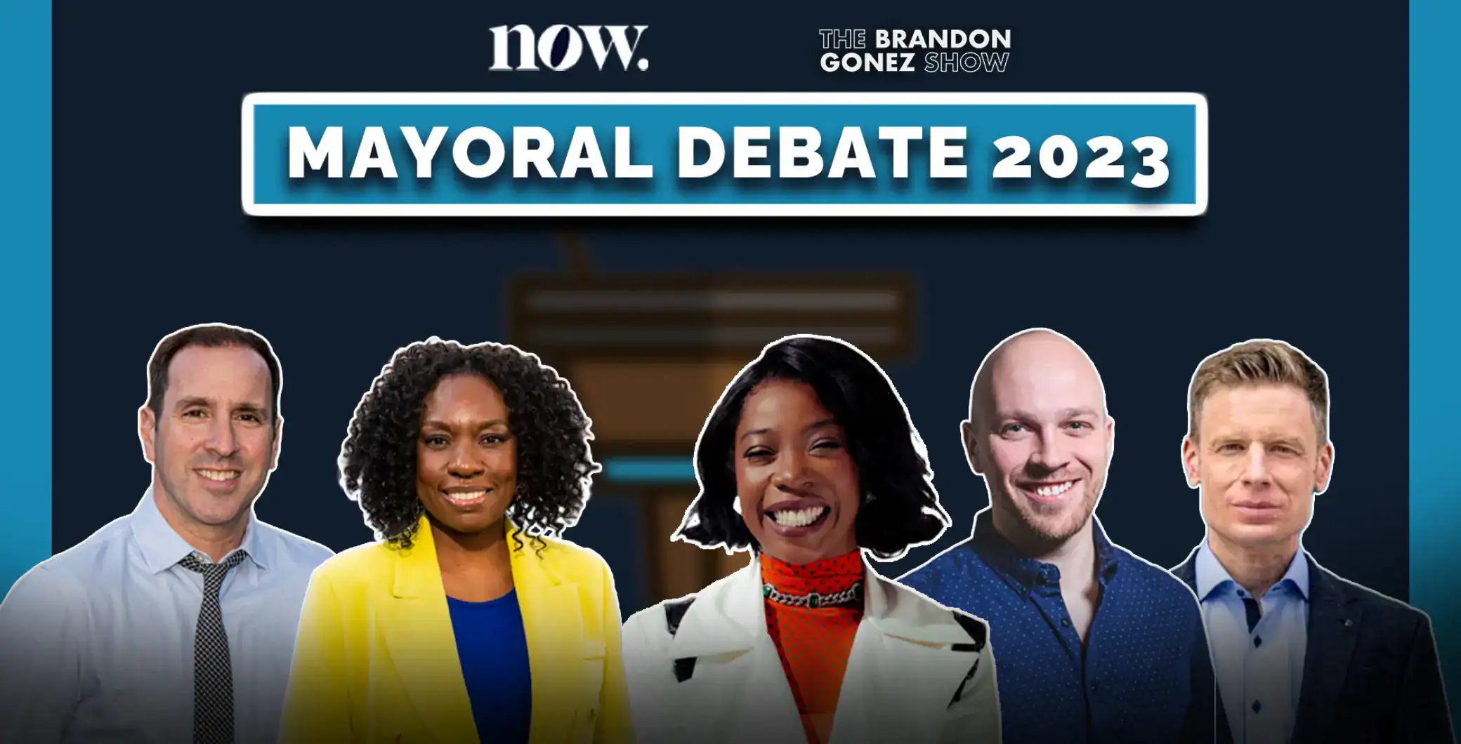 Toronto mayoral debate tonight on Now Toronto and The Brandon Gonez ...